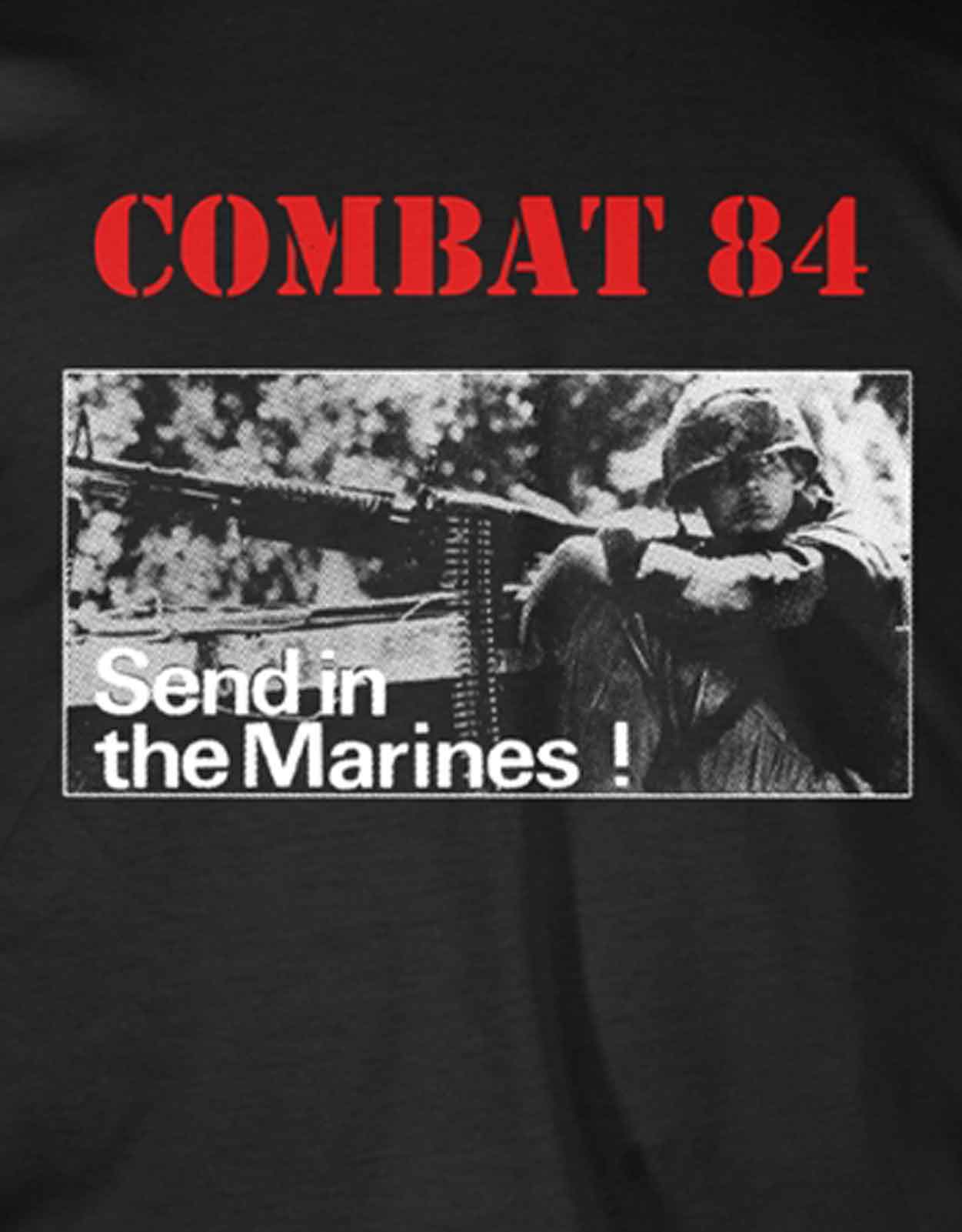 Combat 84 T Shirt Send In The Marines Band Logo new Official Mens Black ...
