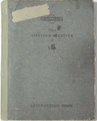 Collins 75A-1 Original Instruction Manual 520 9305 00 #5 - Nationwide ...