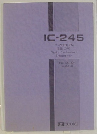 Icom IC-245 Original Operation Manual - Nationwide Radio & Eq. Sales LLC