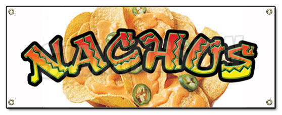 NACHOS BANNER SIGN cheese chips cart stand signs Mexican food taco burrito