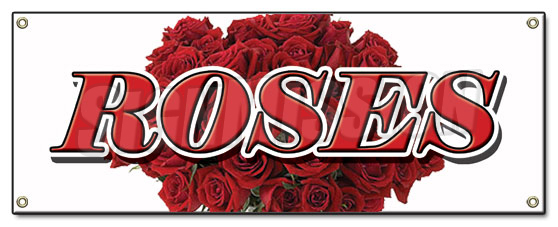 ROSES BANNER SIGN red rose flowers flower signs florist shop stand long ...