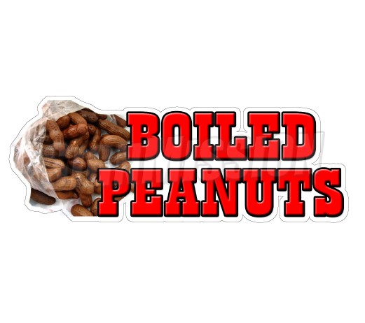 BOILED PEANUTS Concession 12" Decal sign cajun cart trailer stand ...